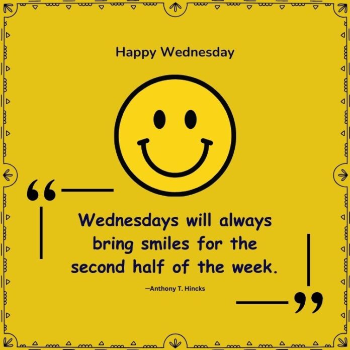 60 New Inspiring Wednesday Quotes for Midweek Motivation